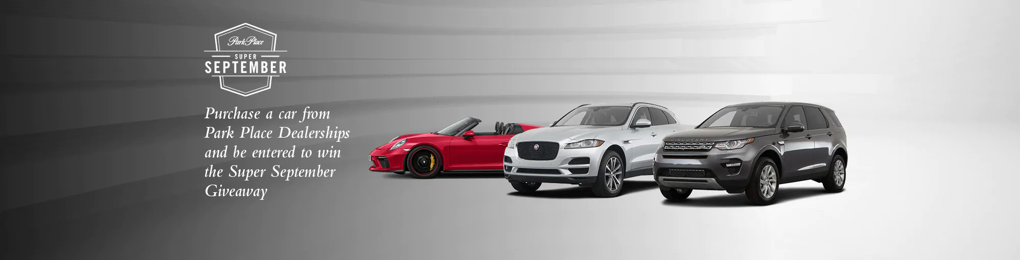 Park Place’s Super September Giveaway: What Is It? – Park Place Dealerships